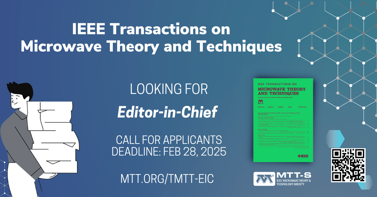 T-MTT Editor-in-Chief: Call for Applicants - MTT-S