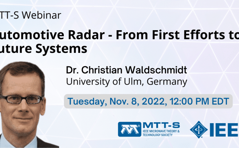 Automotive Radar - From First Efforts to Future Systems - MTT-S