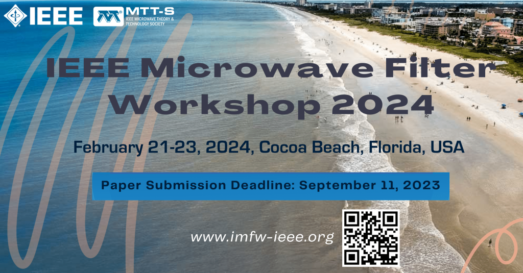 2024 IEEE INTERNATIONAL MICROWAVE FILTER WORKSHOP (IMFW) - MTT-S