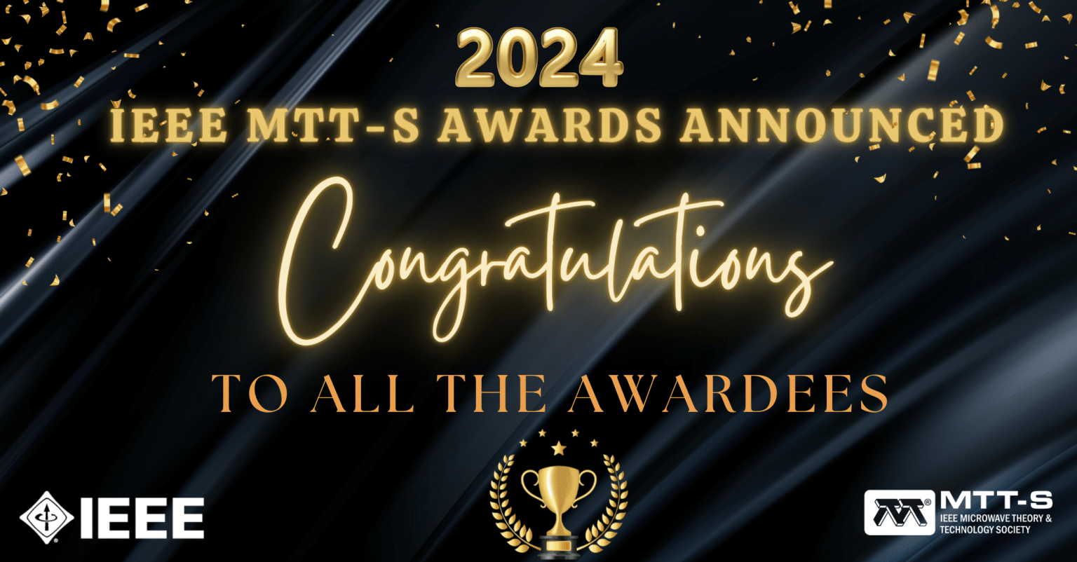 2024 IEEE MTT-S Awards - MTT-S