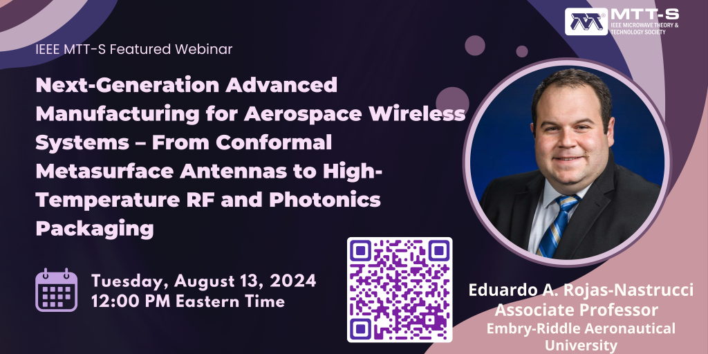 Next-Generation Advanced Manufacturing for Aerospace Wireless Systems – From Conformal ...