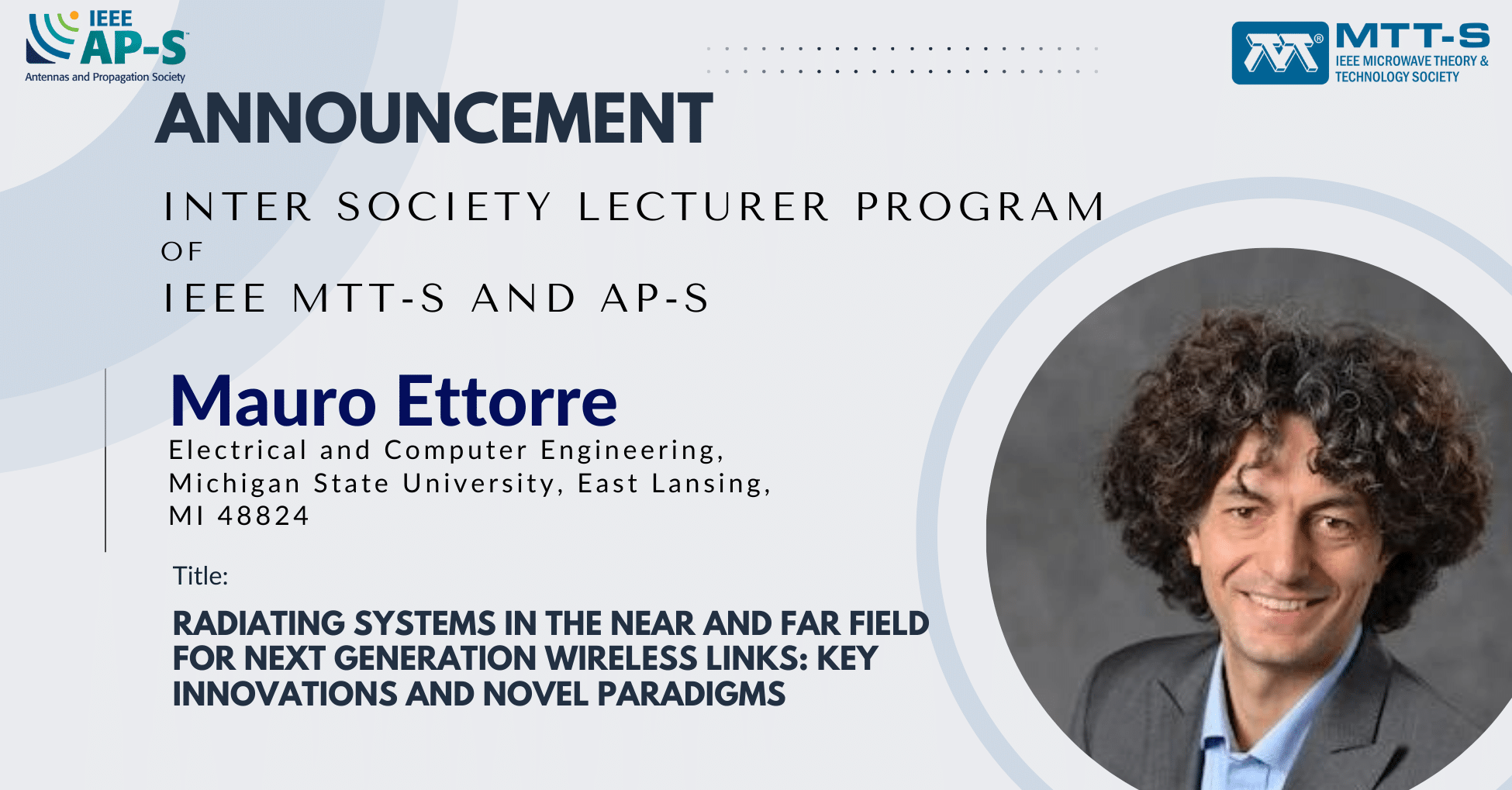 2024 IEEE MTT-S and AP-S Inter-Society Distinguished Lecturer - MTT-S