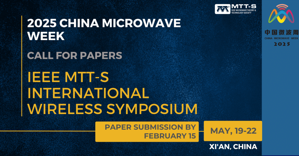 IEEE MTT-S International Wireless Symposium (IEEE IWS 2025) - MTT-S