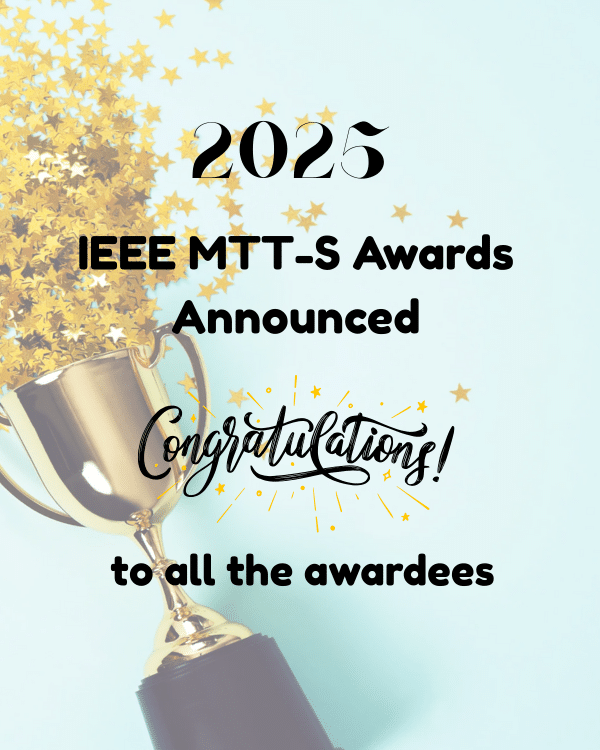 2025 IEEE MTT-S Awards - MTT-S