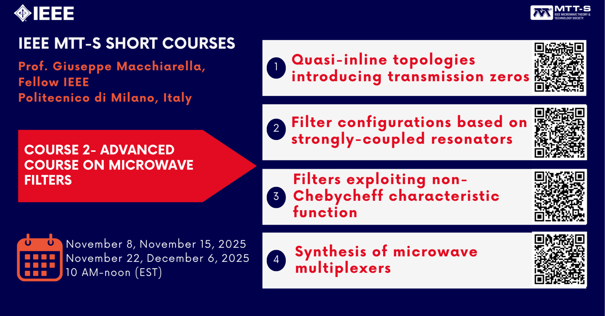 IEEE MTT-S Short Courses II: Advanced Course on Microwave Filters - MTT-S